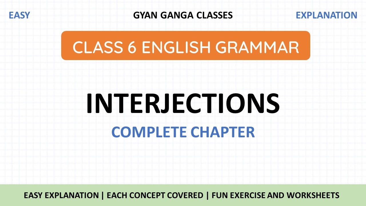 What are Interjections | Class 6 English Grammar Notes & Exercise ...