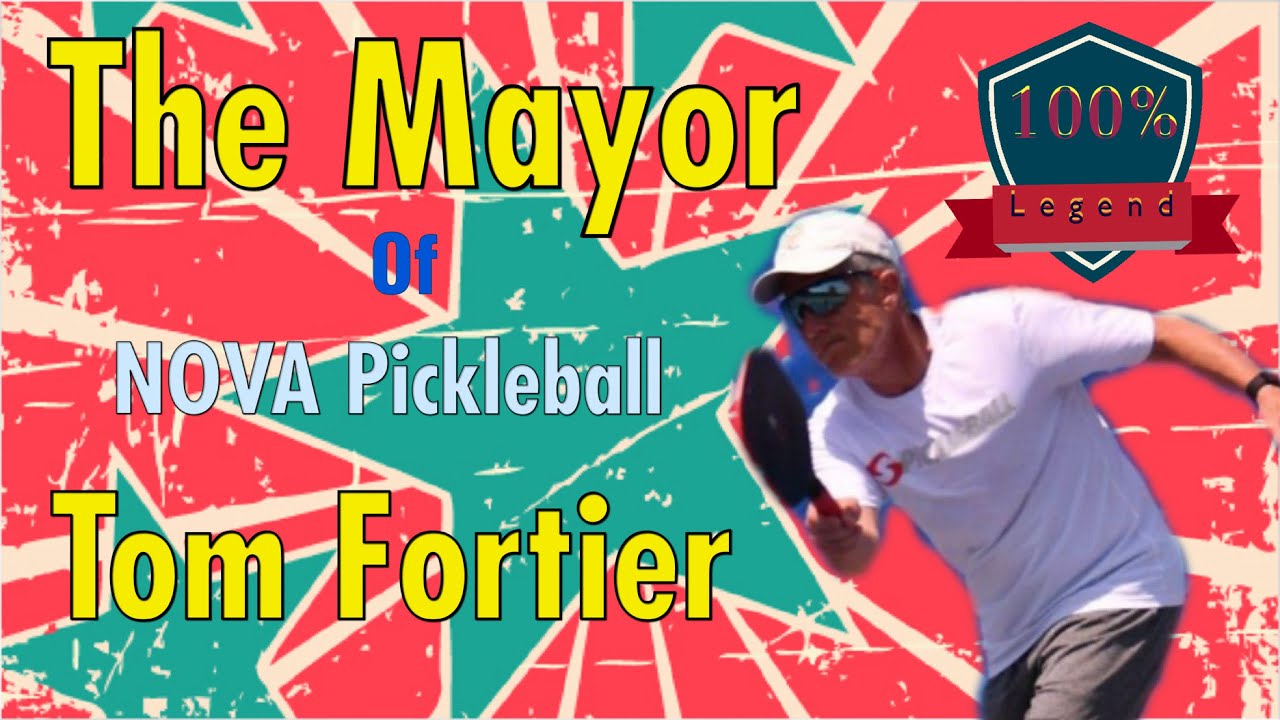 NOVA’s Pickleball Mayor Tom Fortier - YouTube