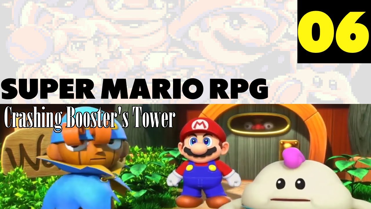 SMRPG: CRASHING Booster's Tower - YouTube
