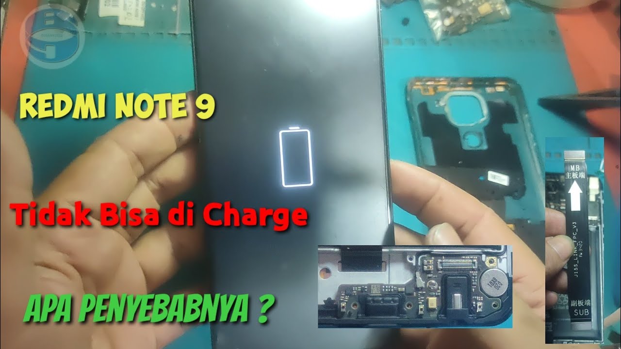 Redmi Note 9 Tidak Bisa di Charge, Bagaimana cara Bongkar dan ...
