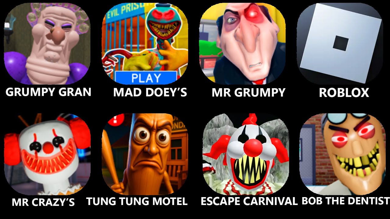 ROBLOX:GRUMPY GRAN,ESCAPE THE CARNIVAL OF TERROR,MAD DOEY'S PRISON,MR ...