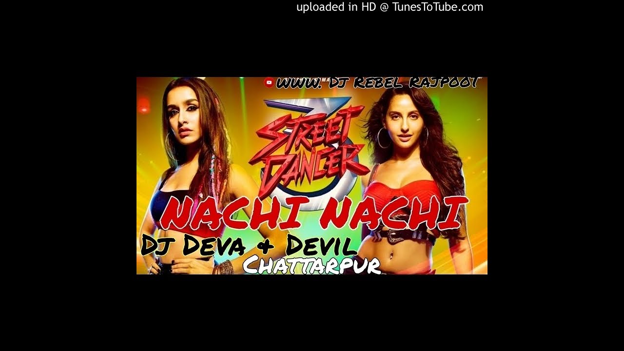 Nachi Nachi Getho New Song Hard Vibration Mix Dj Deva Devil Chattarpur - YouTube