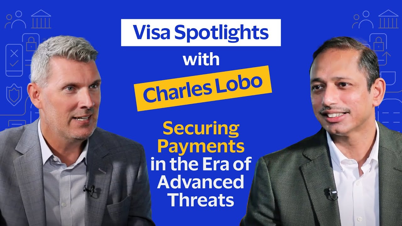 Visa Spotlights, S2: Securing Payments in the Era of Advanced Threats ...