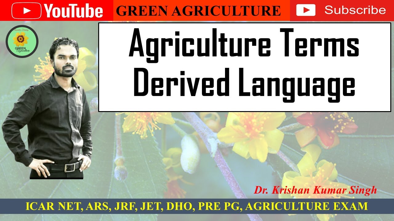 Agriculture Terms Derived Language - YouTube