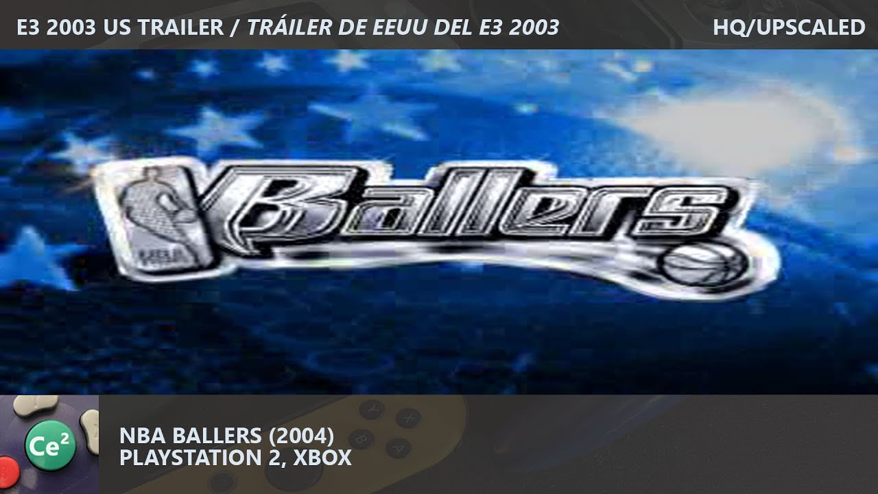 NBA Ballers | PS2/Xbox | 2004 | Video Game E3 2003 US Trailer | HQ ...