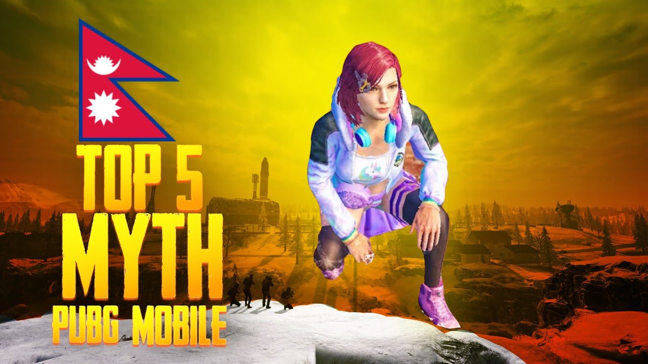 Top 5 Mythbuster in PUBG Mobile [Nepali] | PUBG myths #3 - YouTube