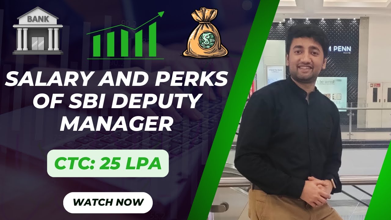 SBI Deputy Manager Salary & Perks: How Much Do You Really Get? | SBI SO ...