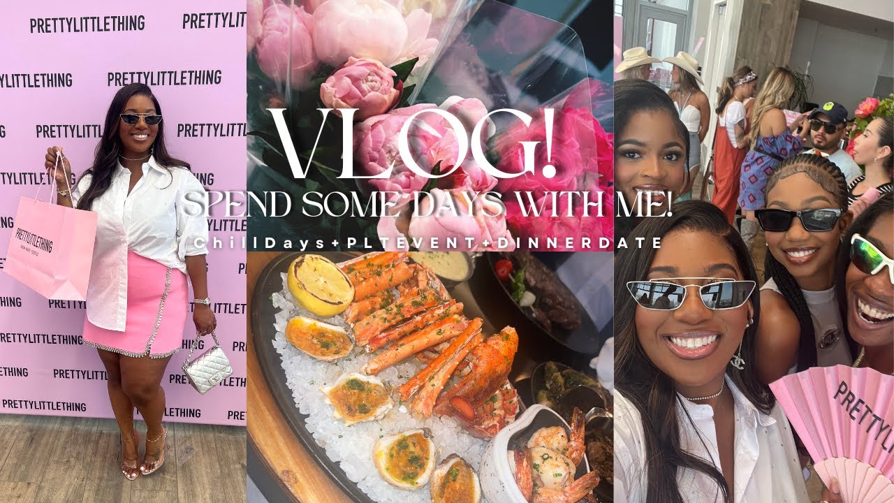 VLOG! SPEND A COUPLE DAYS WITH ME! CHILL DAY, PLT EVENT, DINNER DATE ...