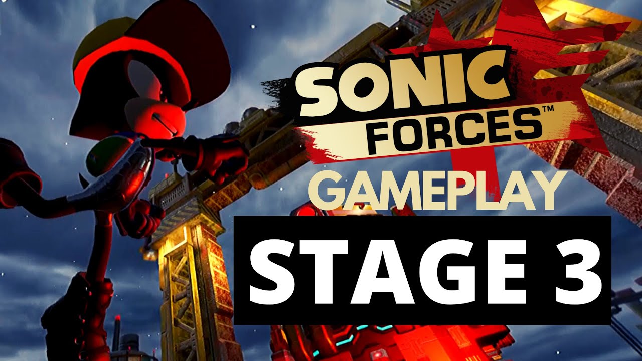 How To GAMEPLAY SONIC FORCES STAGE 3 - YouTube
