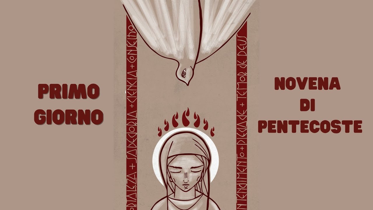 1°- GIORNO - NOVENA DI PENTECOSTE - YouTube