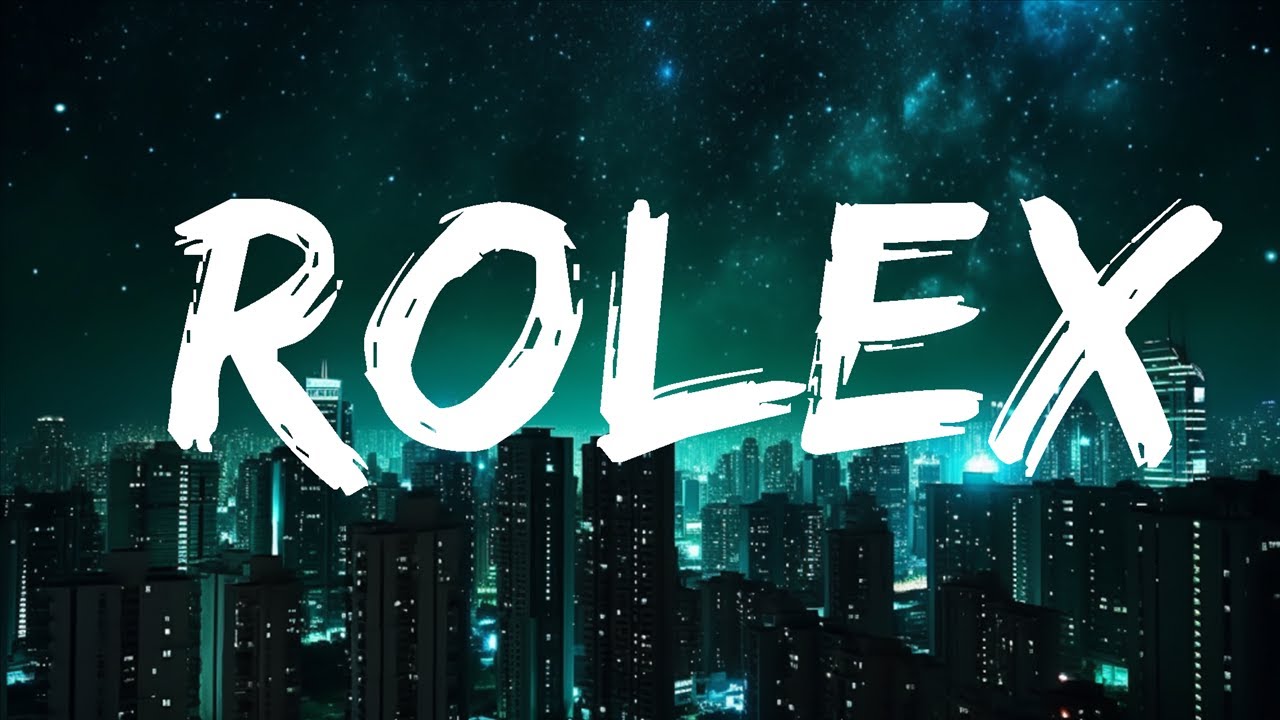 Ayo & Teo - Rolex (Lyrics) | 1 Hour Lyrics Music - YouTube