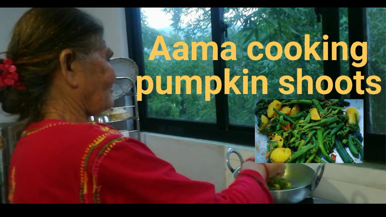Aama cooking pumpkin shoots | Farsi ko munta | Pumpkin shoots recipe ...