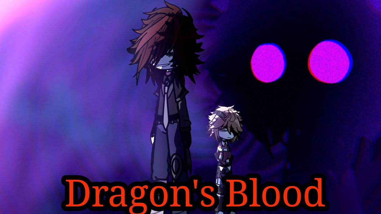 Dragon's Blood // Elizabeth Afton // Gacha L2 Tweening // Fnaf // OG ...