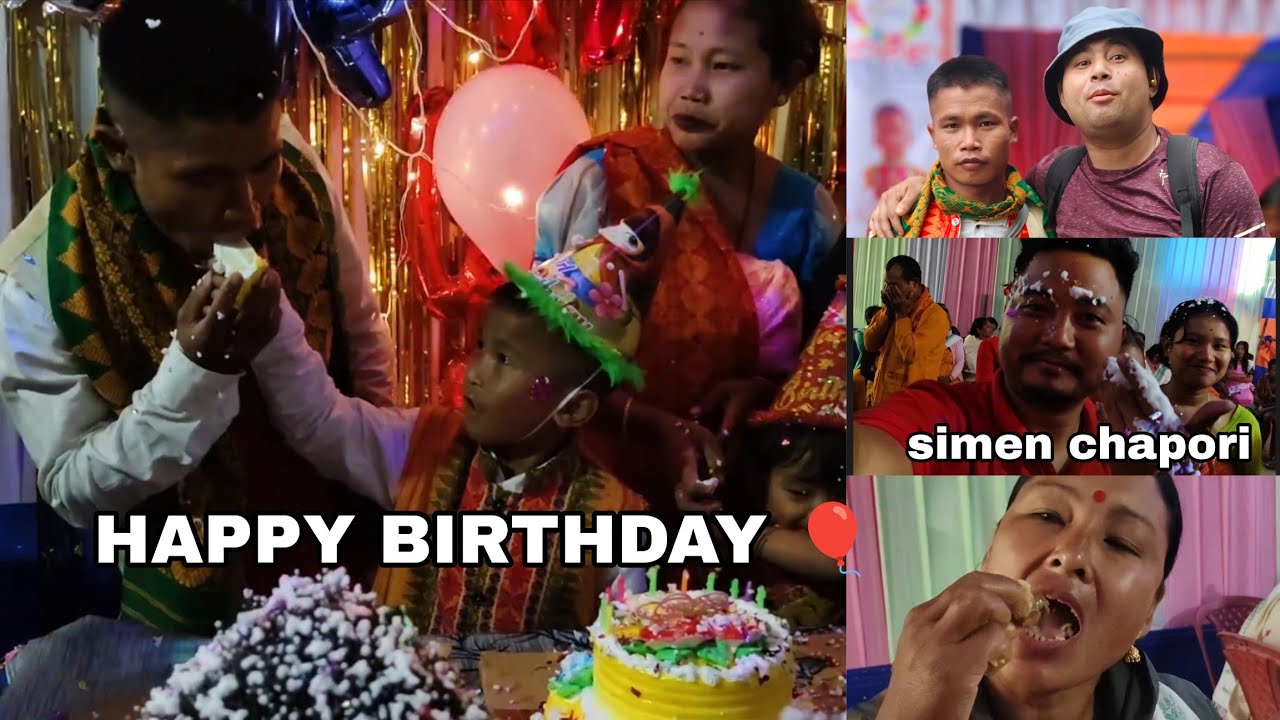 happy birthday//// simen chapori ao abwi mwnjwng abwo mwnjwng jwbwr ...