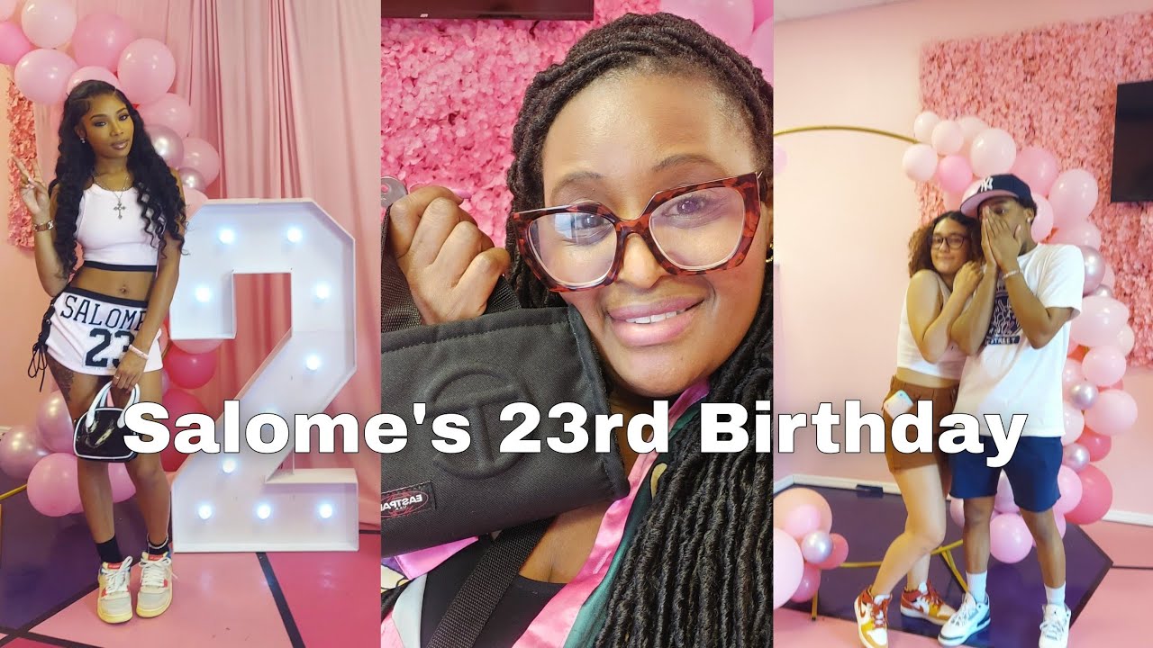 Salome Emani's 23rd birthday | Family Vlog with Ethan and his boo!!!!👀 ...
