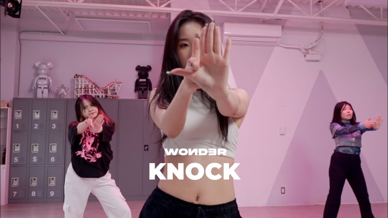 KNOCK | CHOREO | KAT | WONDER DANCE STUDIO - YouTube
