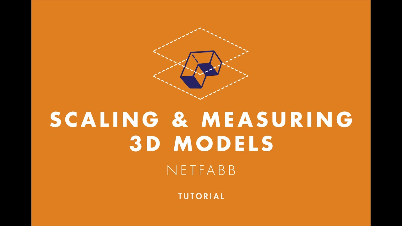 Scaling and Measuring 3D Models in Netfabb - YouTube