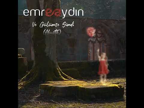 Ve Gülümse Şimdi (Akustik)