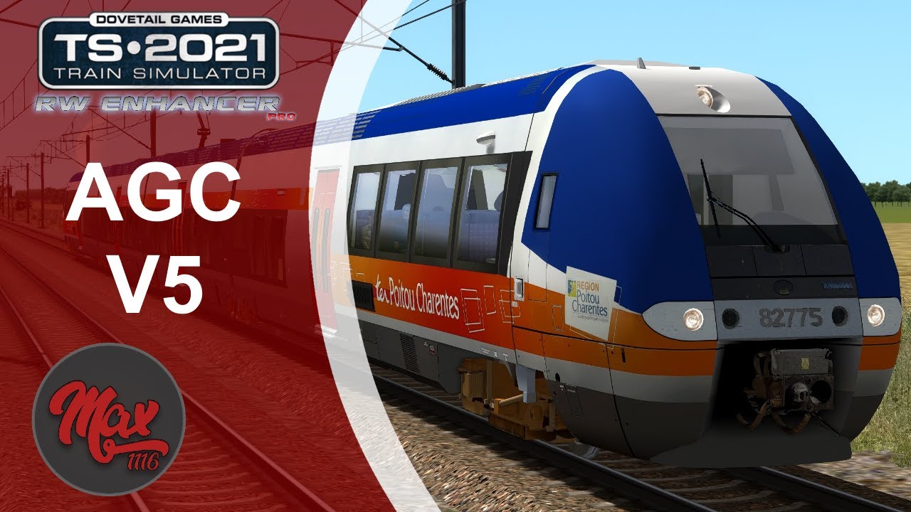 Train Simulator 2021 : Découverte de l'AGC V5 - YouTube