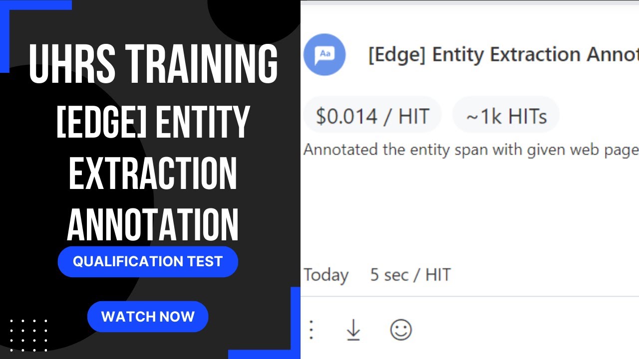 UHRS Training: [Edge] Entity Extraction Annotation - YouTube