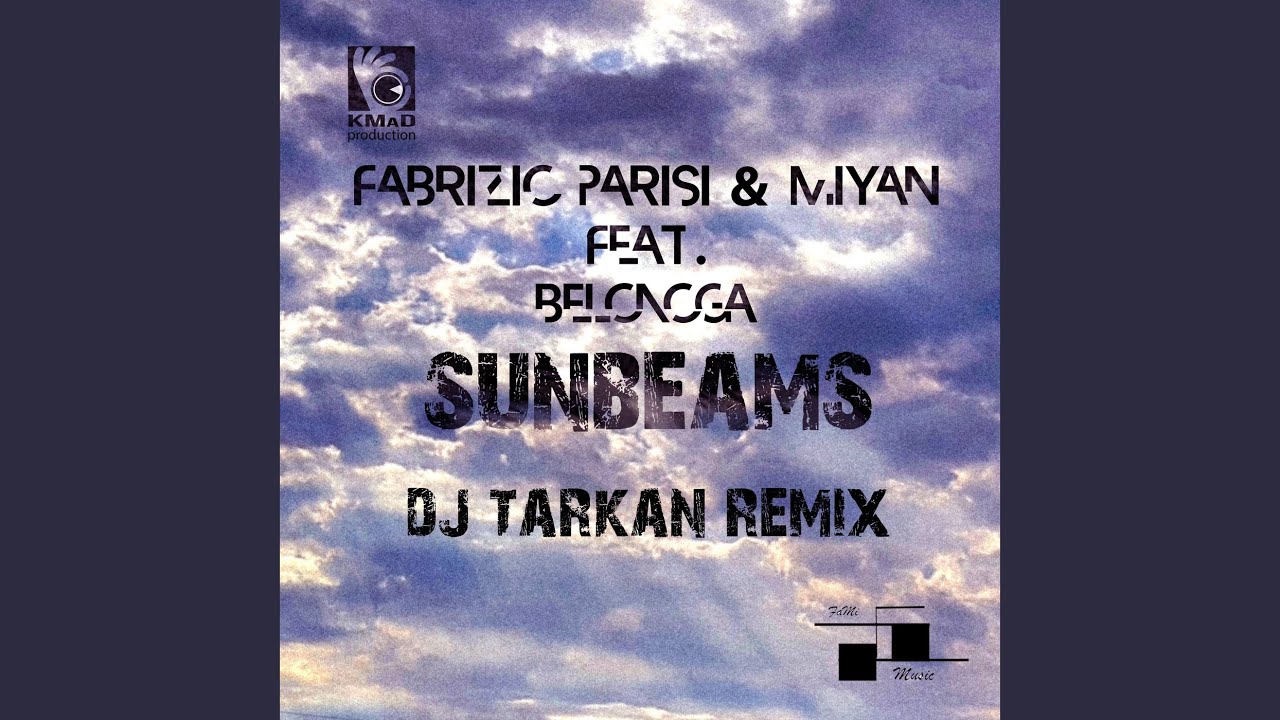 Sunbeams (DJ Tarkan Remix) - YouTube Music