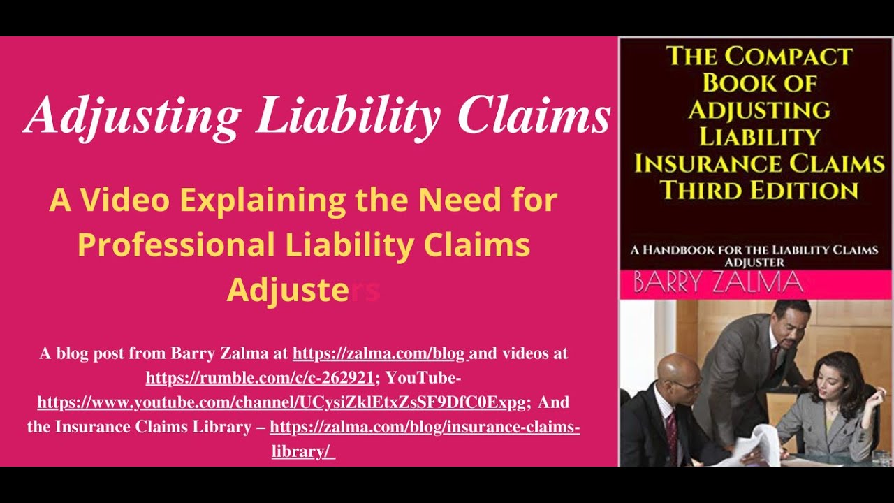 Adjusting Liability Claims - YouTube
