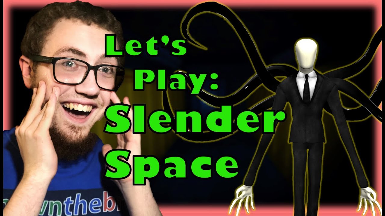 Jumpscares EVERYWHERE! | Let's Play Slender Space - YouTube