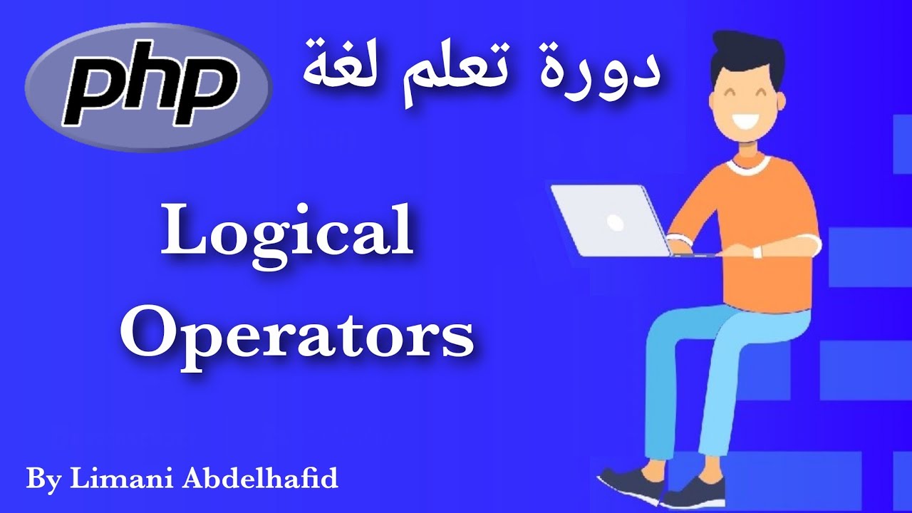 PHP 12 : Logical Operators - YouTube