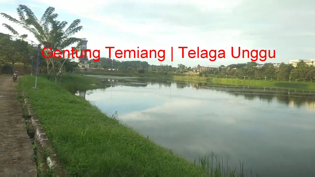 Telaga Unggu | Gentung Temiang - YouTube