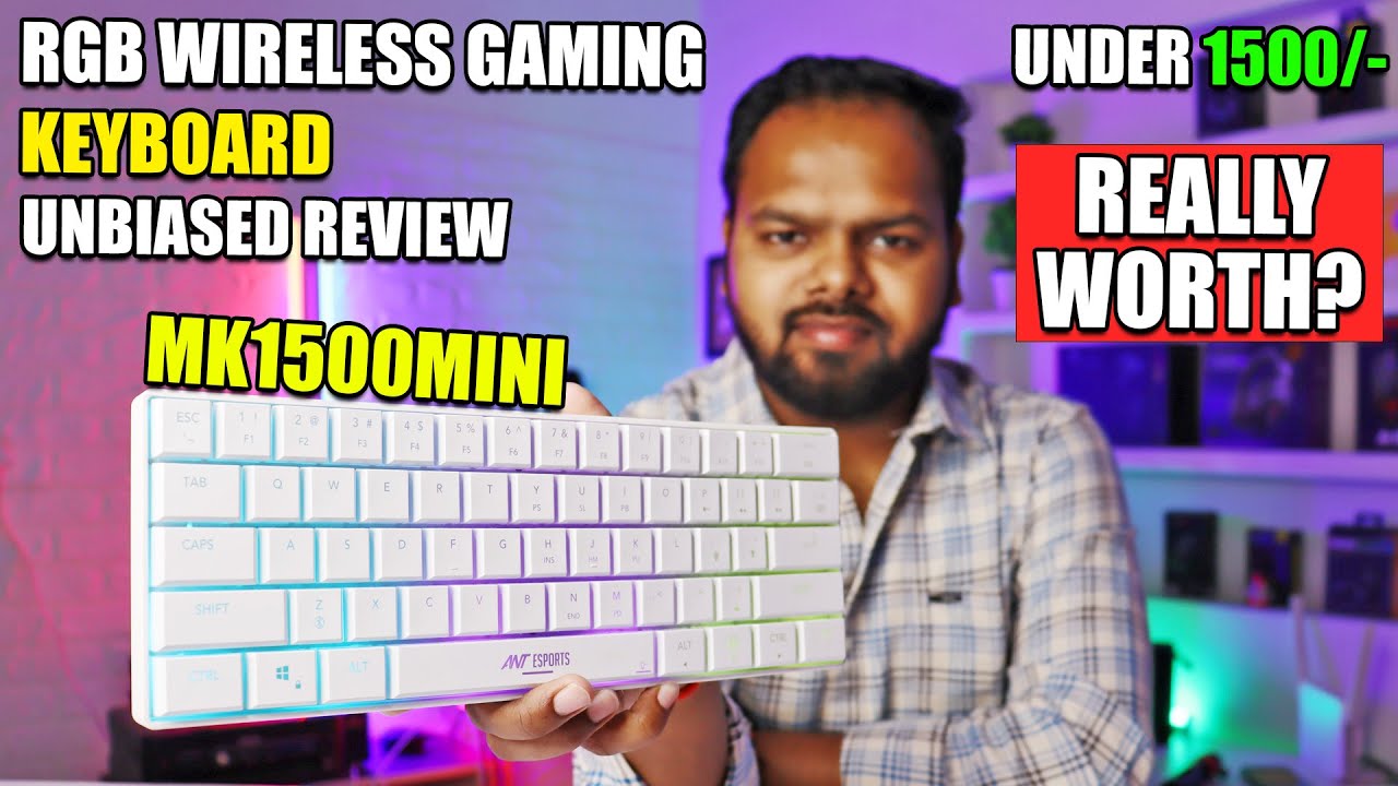 Ant Esports MK1500MINI Keyboard Review | MK1500 Mini | MK1500 Mini ...