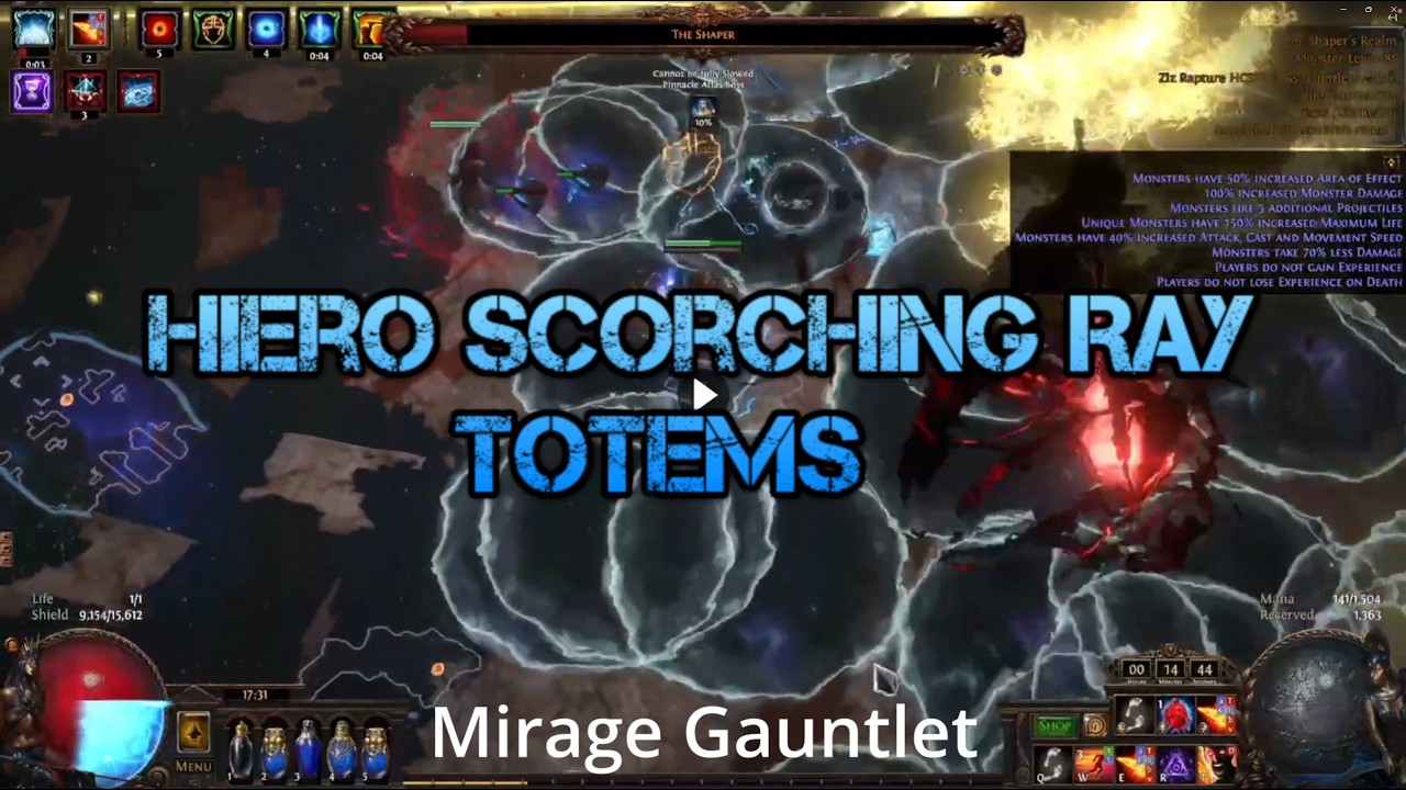 Hierophant Scorching Ray of Immolation Takes Gauntlet Uber Shaper - YouTube