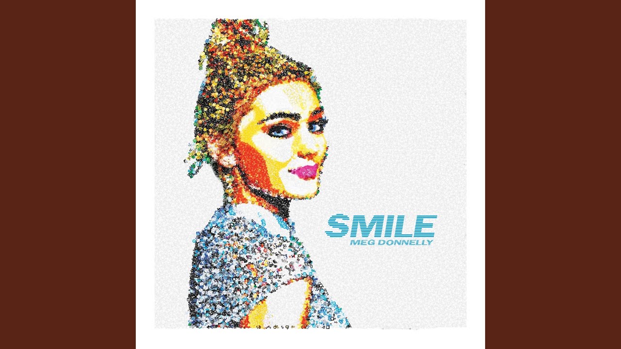 Smile - YouTube
