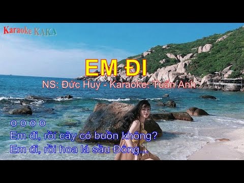 Em đi Đức Huy Karaoke By Tuan Anh Youtube 0697