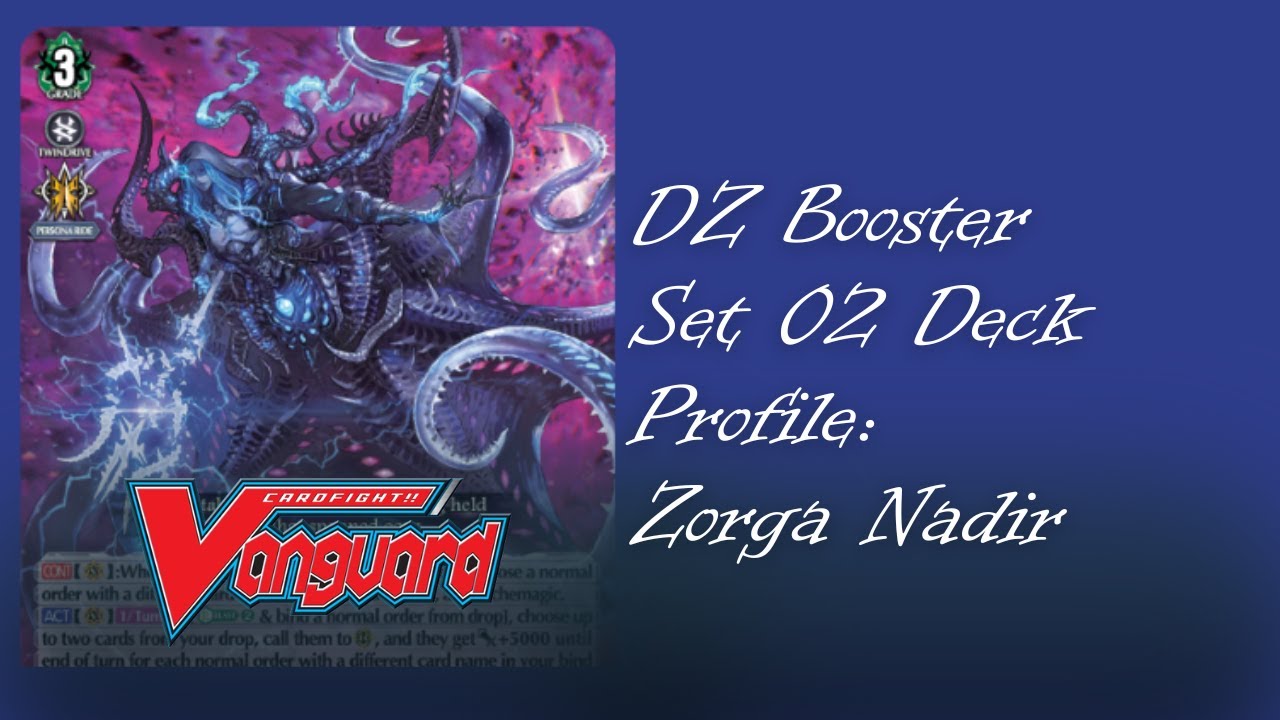 DZ booster set 2 Deck Profile: Zorga Nadir - YouTube