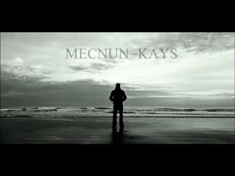 Mecnun - Kays