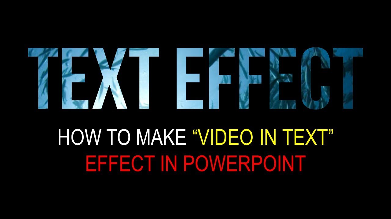 How to Make "Video in Text" Effect using Powerpoint - YouTube