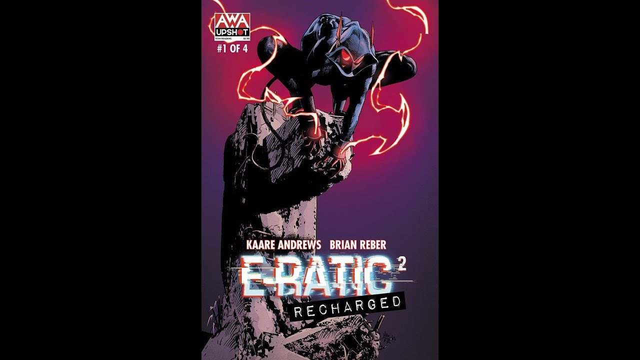 E-RATIC: RECHARGED #1 REVIEW. A very fun(ny) action comic for all ages ...