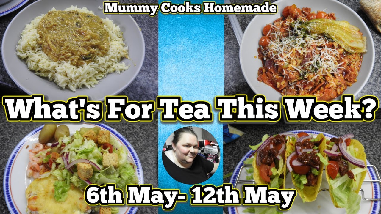 What's for tea this week? (6th May- 12th May) 2024 - YouTube