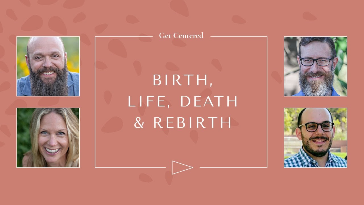 Birth, Life, Death & Rebirth - YouTube