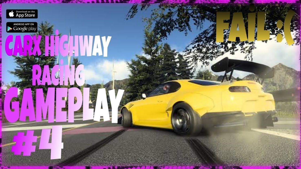 CarX Highway Racing GAMEPLAY Walkthrought #4 /No Commentary - YouTube