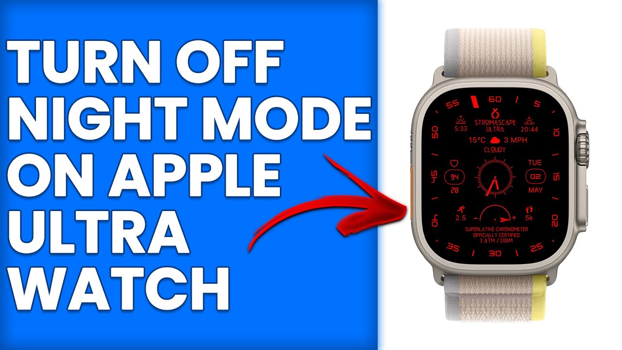How To Turn Off Night Mode On Apple Ultra Watch (Stop/Disable Night ...