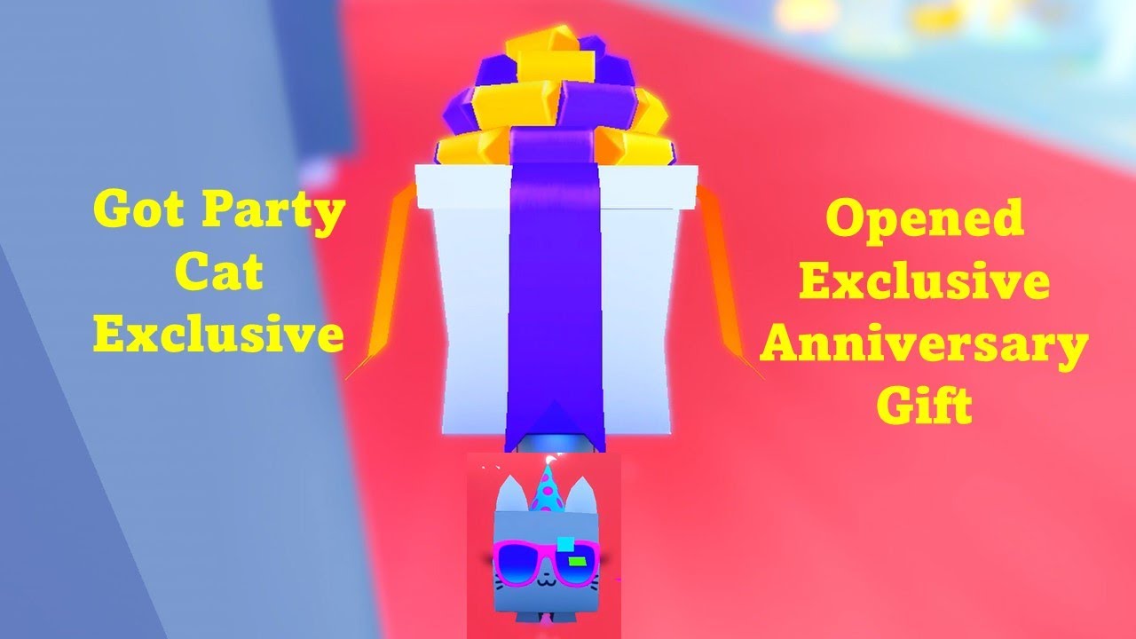 Opened Exclusive Anniversary Gift in Pet Simulator X || Got Party Cat ...