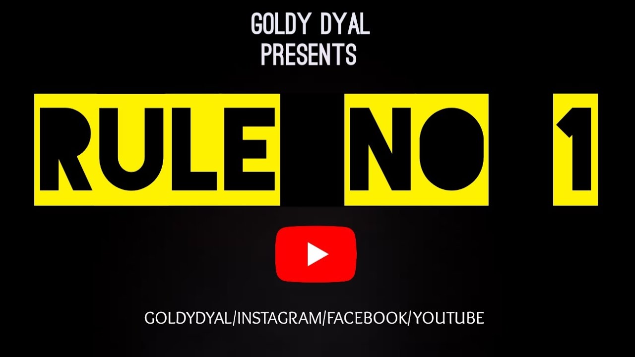 Rule No 1 Music/Composer/Director/Lyrics/GoldyDyal ️💥 - YouTube