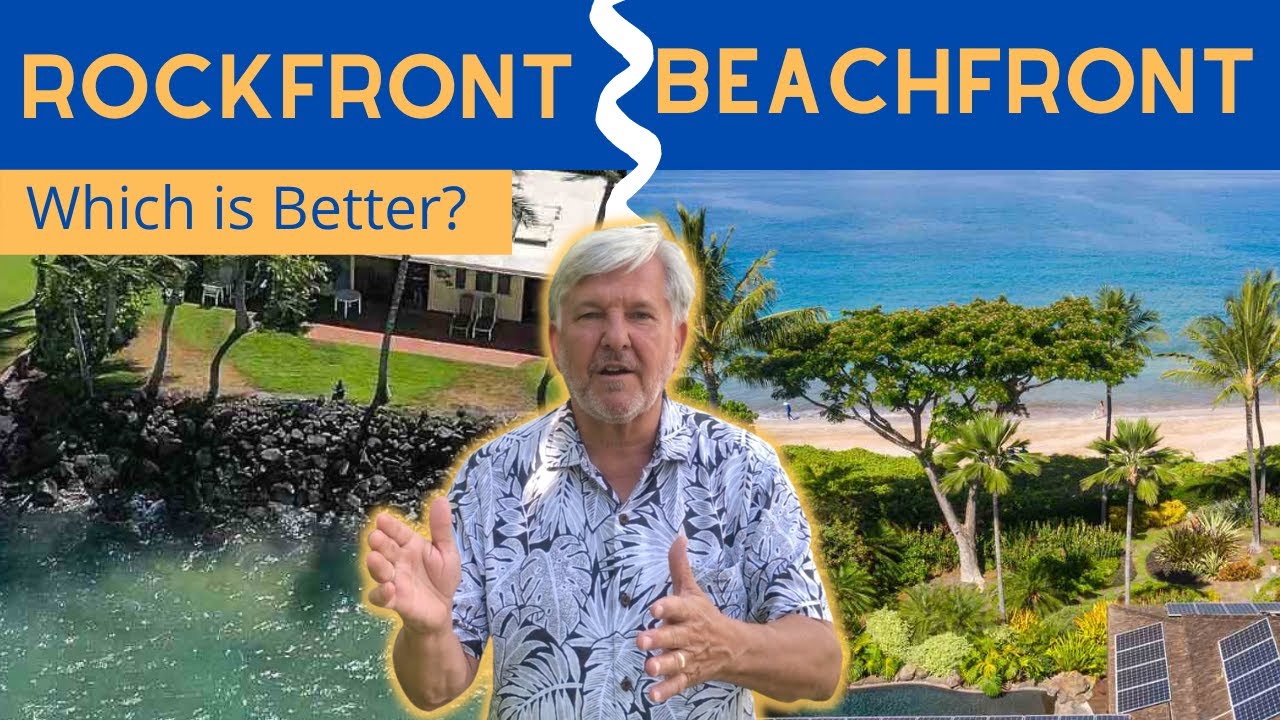Beachfront VS Rockfront | Oceanfront Property Maui - YouTube