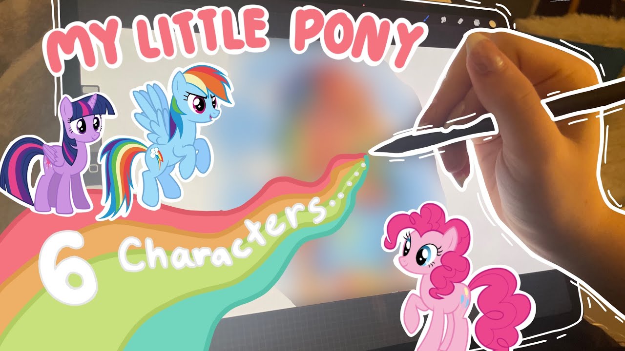 DRAWiNG the MY LiTTLE PONY CHARACTERS in my STYLE🩷 // im back w long ...