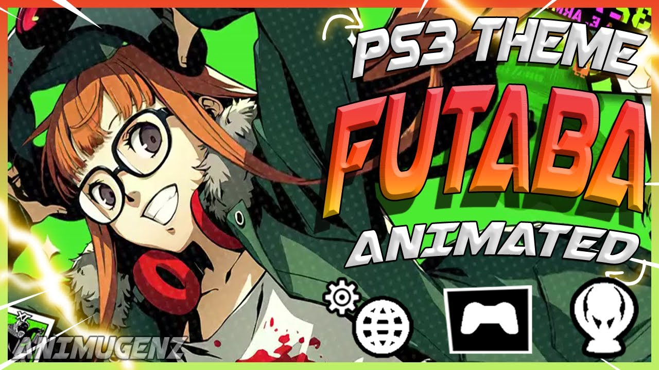 『PS3』Persona 5 | Futaba Sakura PS3 Animated Theme | Happy New Year ...