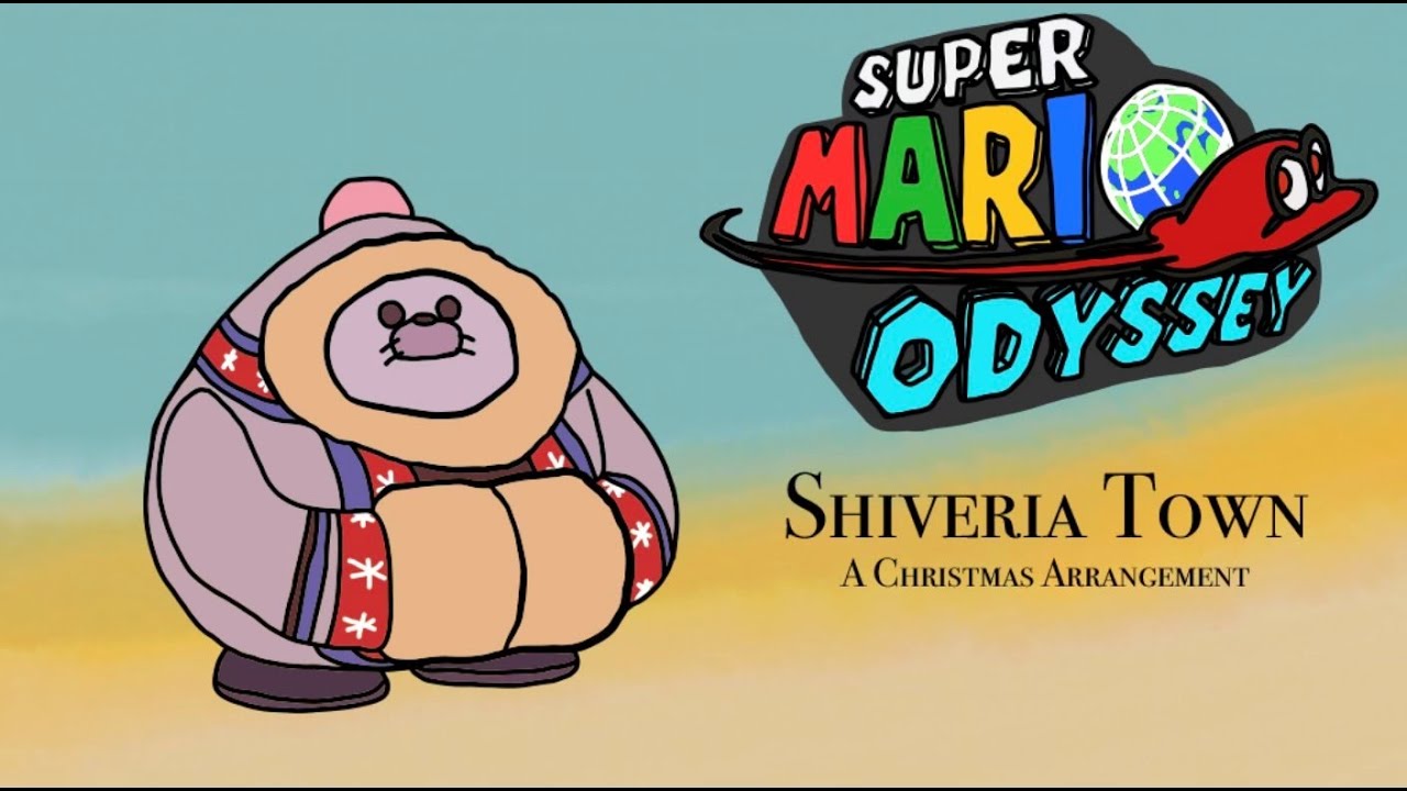 Shiveria Town: A Christmas Arrangement (Super Mario Odyssey) - YouTube
