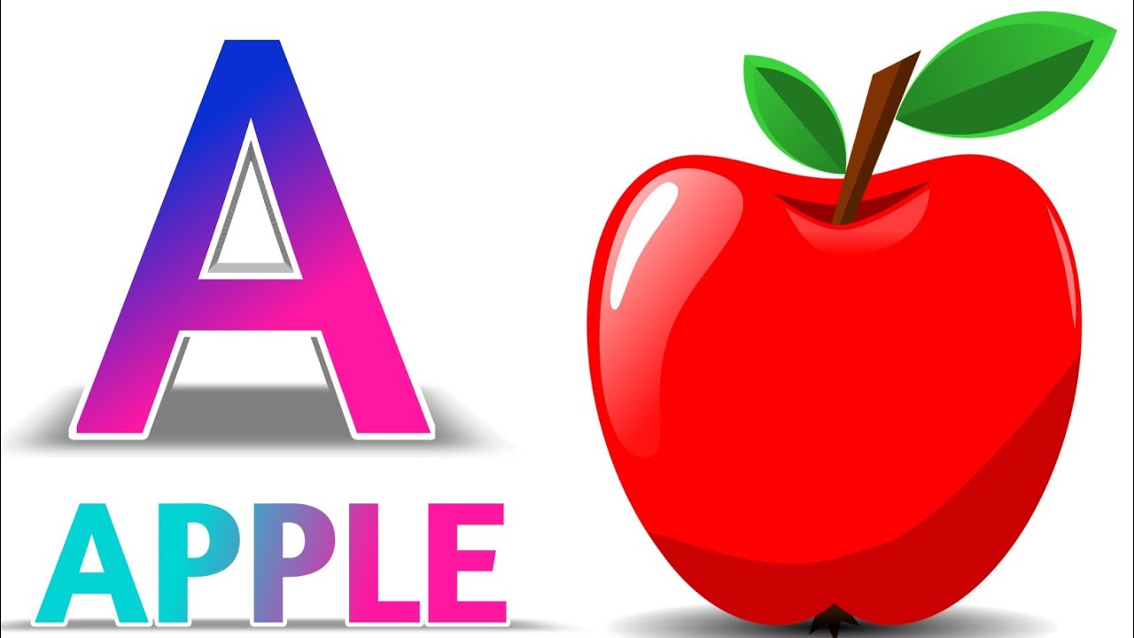 Phonics Song with Two words , A For Apple ,ABC Alphabet Songs with ...