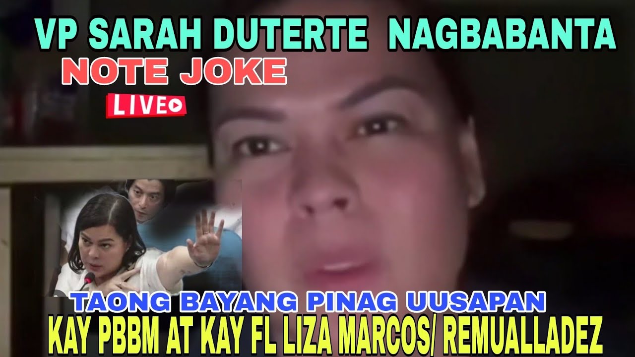 VP SARAH DUTERTE NAGBABANTA NOTE JOKE| TAONG BAYANG PINAG UUSAPAN|PBBM ...