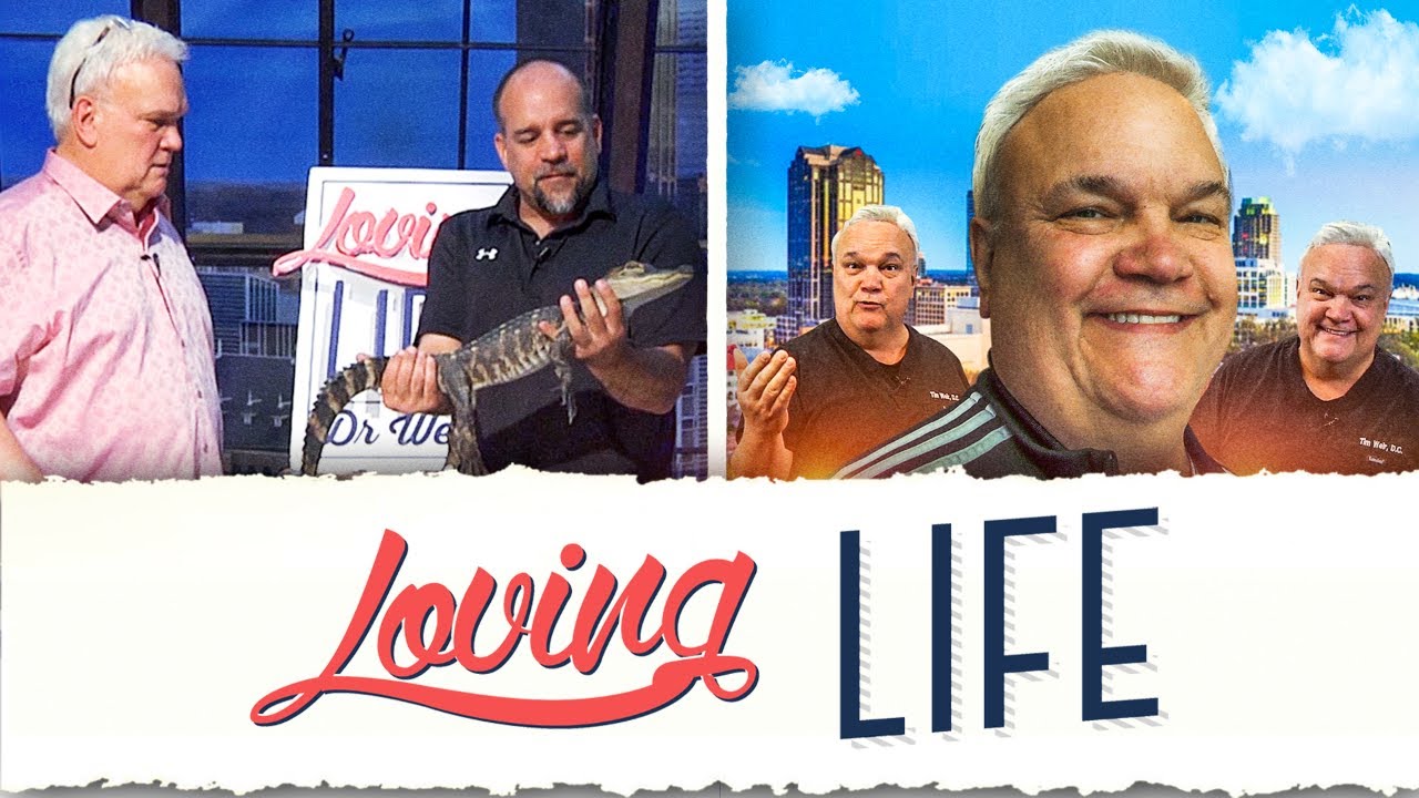LOVING LIFE WITH DR. TIM WEIR - YouTube